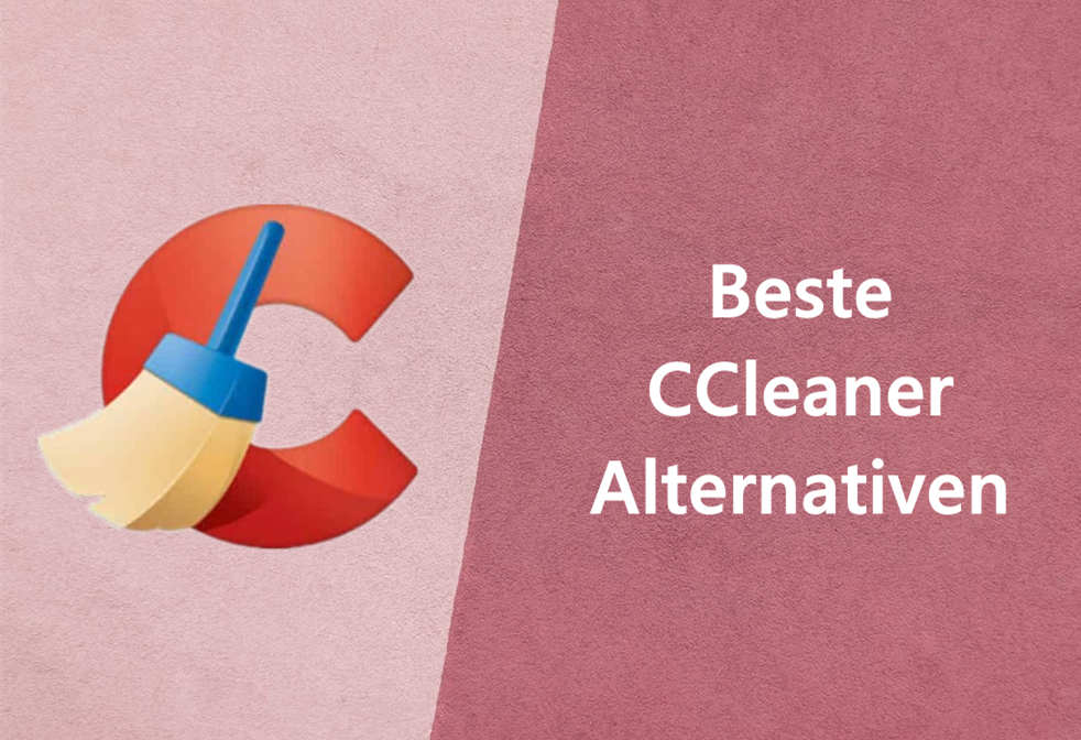7 beste CCleaner Alternativen [Neues Update]